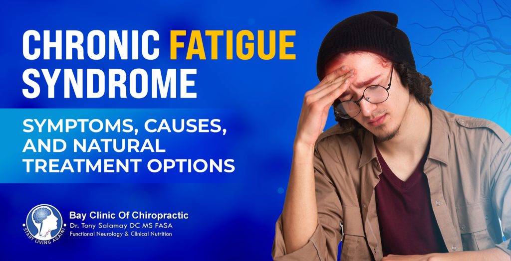 Chronic Fatigue Syndrome: Symptoms, Causes, and Natural Treatments