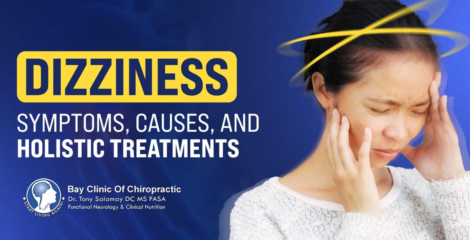 Dizziness: Symptoms, Causes and Holistic Healing Options