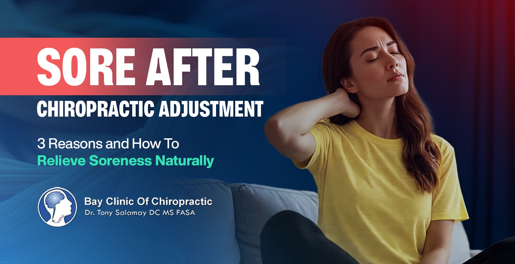 How To Relieve Soreness After Chiropractic Adjustments Naturally